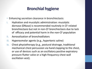 Bronchiectasis | PPTX