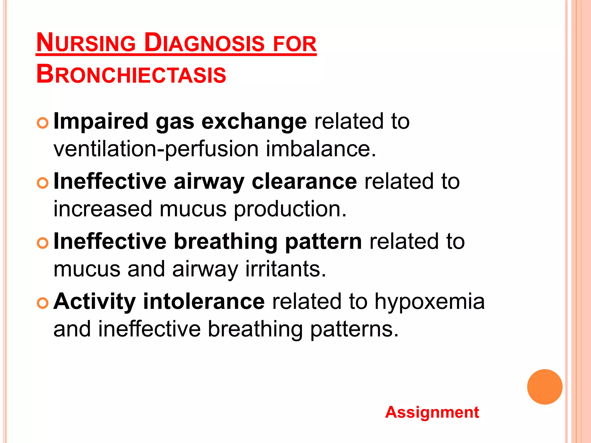 :Bronchiectasis : Nursing Management | PPTX