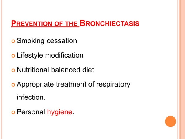 :Bronchiectasis : Nursing Management | PPTX | Lung and Respiratory ...