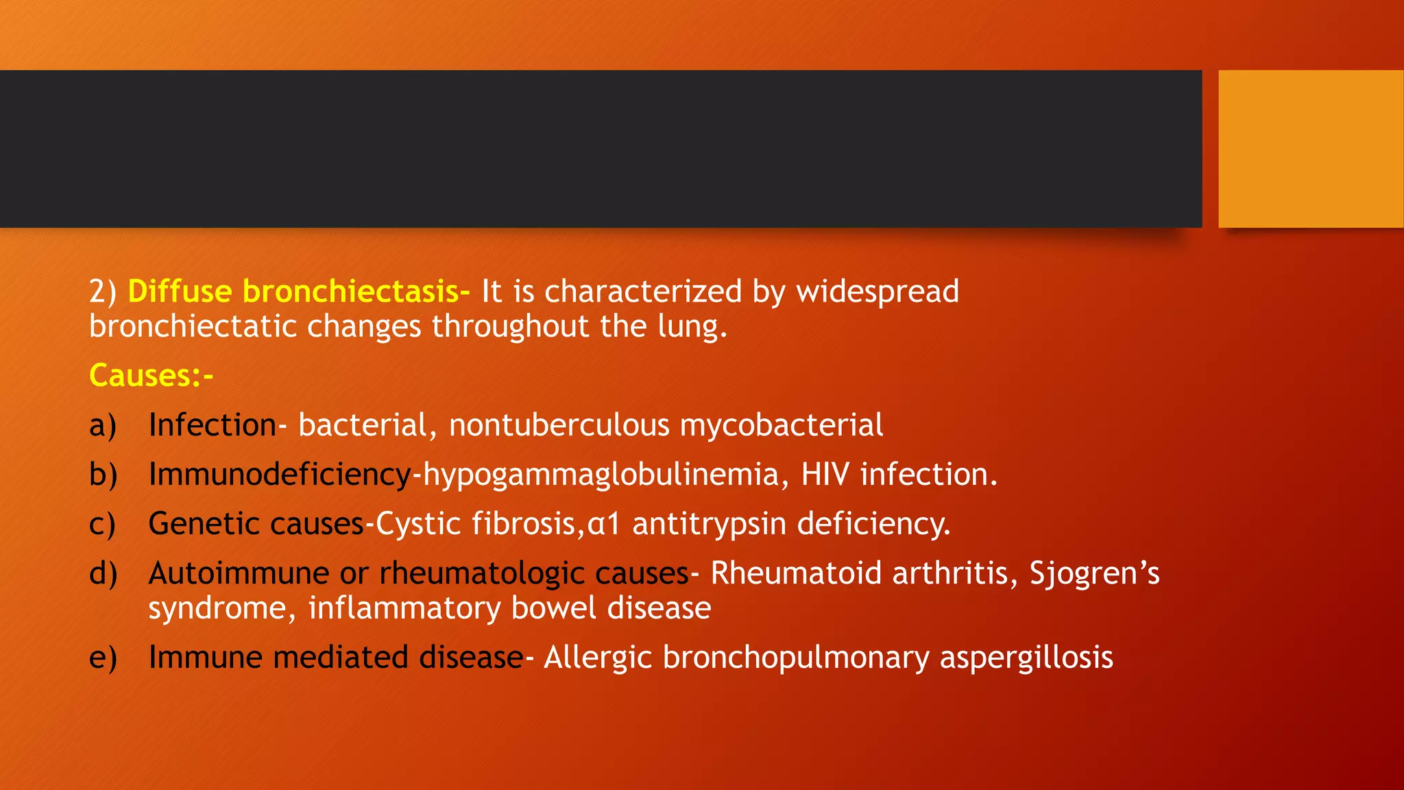 Bronchiectasis | PPTX