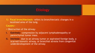 Bronchiectasis | PPTX