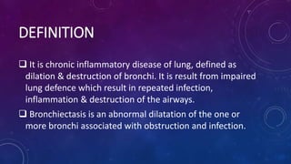 BRONCHIECTASIS | PPTX