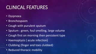 BRONCHIECTASIS | PPTX
