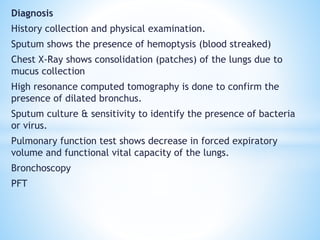 Bronchiectasis.pptx | Lung and Respiratory Health | Diseases and Conditions