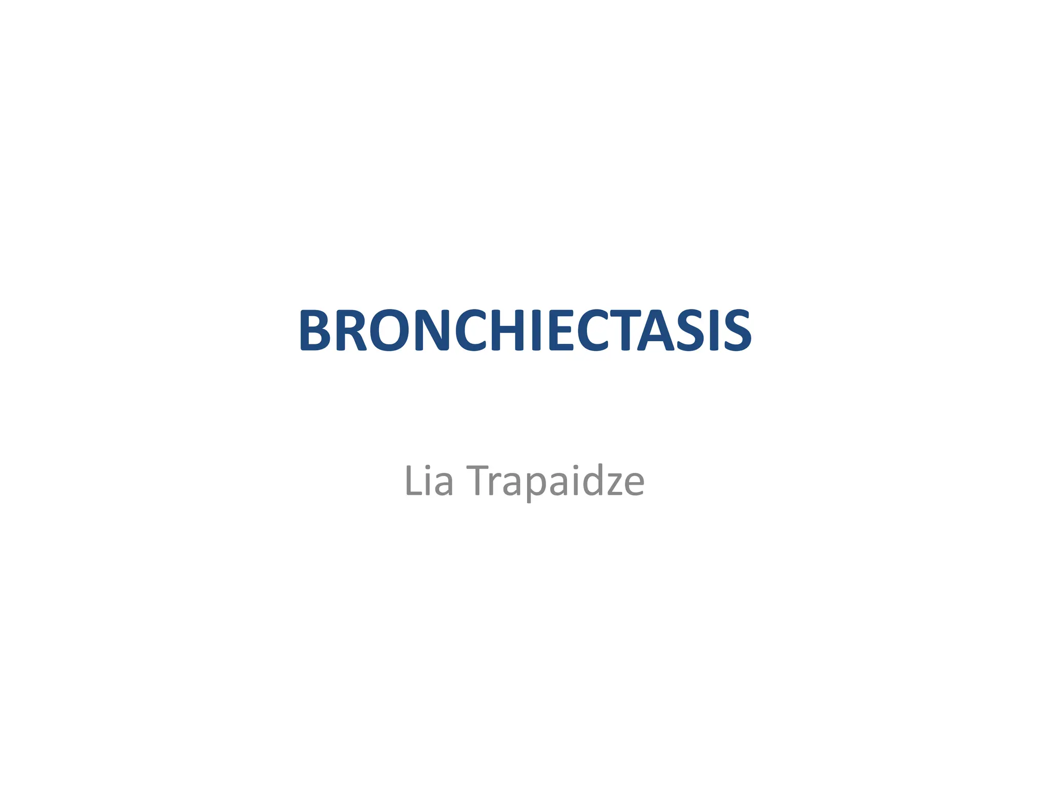 BRONCHIECTASIS.pptx