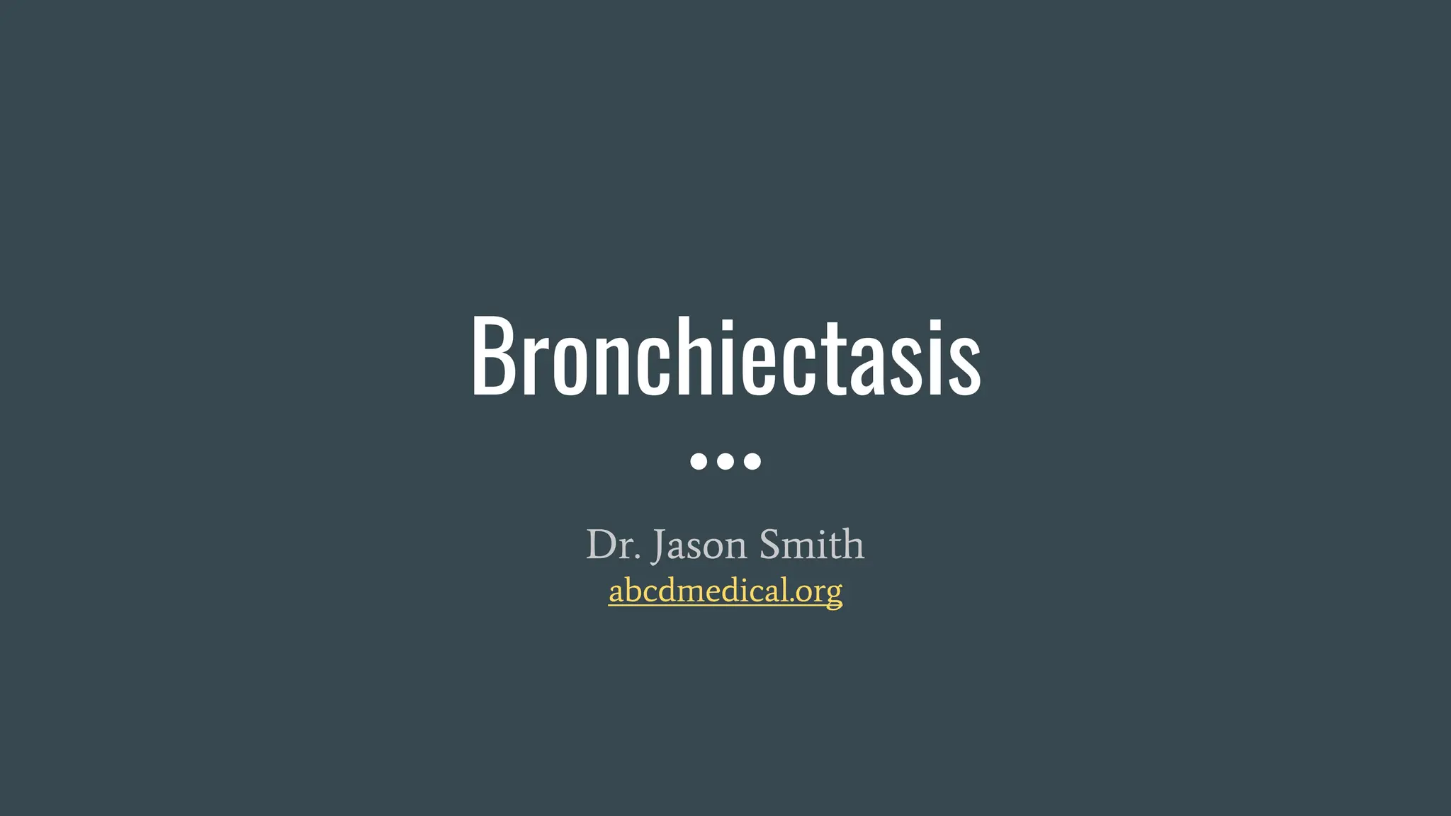Bronchiectasis: Beyond the Chronic Cough | PPTX