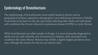 Bronchiectasis: Beyond the Chronic Cough | PPTX