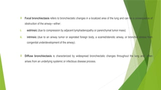 Bronchiectasis- Etiology/Pathophysiology/Management | PPTX