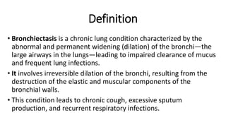 Bronchiectasis, condition of lower respiratory tract | PPT