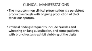 BRONCHIECTASIS is irreversible dilation of focal or diffuse lung | PPTX