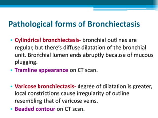 Types Of Bronchiectasis
