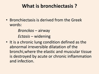 bronchiectasis Presentation1.pptx
