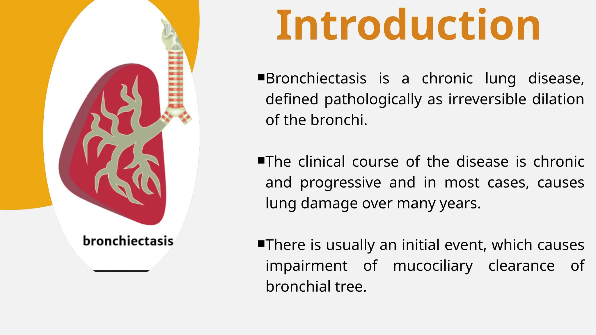 Bronchiectasis A chronic lung condition.ptx