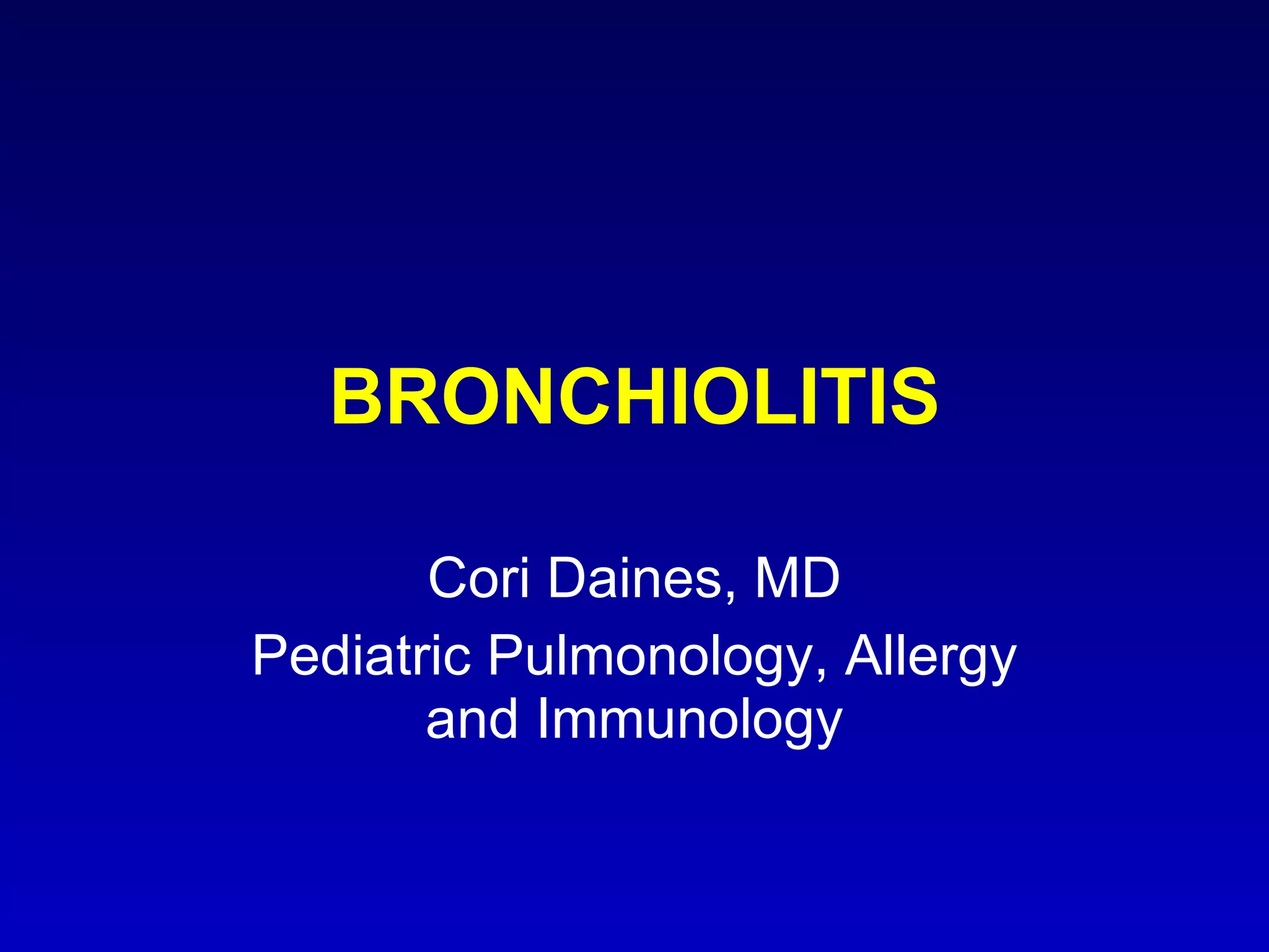Bronchiolitis | PPT