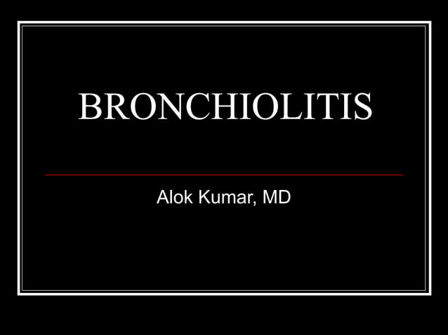 Bronchiolitis | PPT