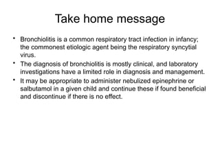 BRONCHIOLITIS in Children -Newer Approches.pptx