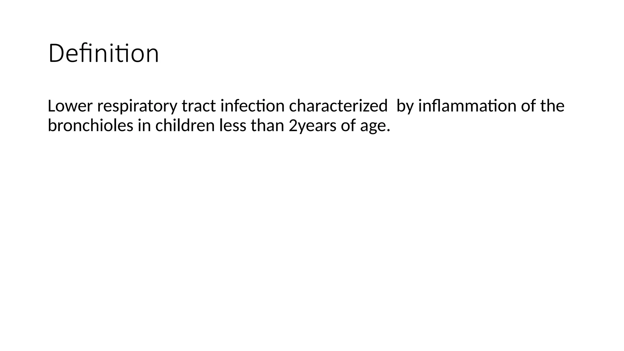 Acute Bronchiolitis in Children – Definition, Pathophysiology ...