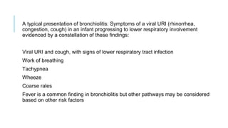 bronchiolitis , bronchiolitis. ppt.pptx