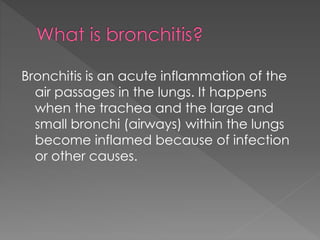 Bronchitis | PPTX