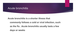 Bronchitis | PPTX