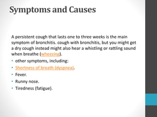 Bronchitis its treatmentand nursing management .pptx