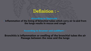 bronchitis, definition , etiology, clinics manifestations ...