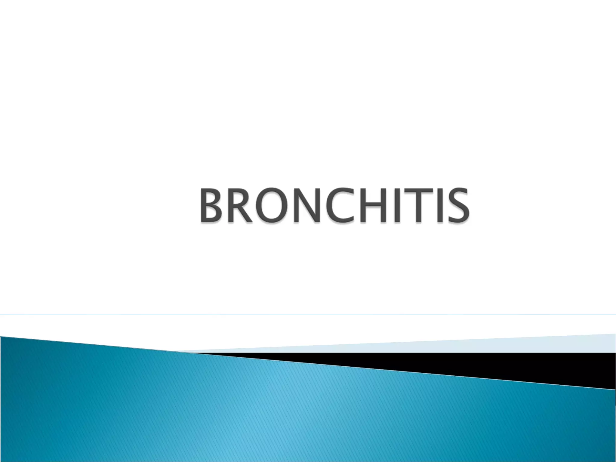 Bronchitis | PPT