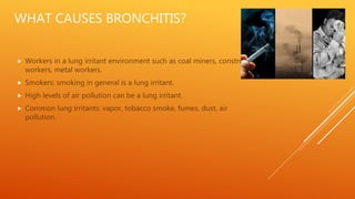 Bronchitis powerpoint | PPTX