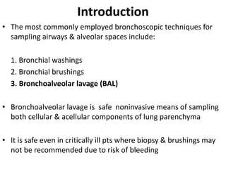 Bronchoalveolar lavage | PPTX