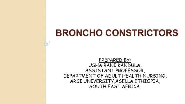 Bronchoconstrictor Drugs | PPTX