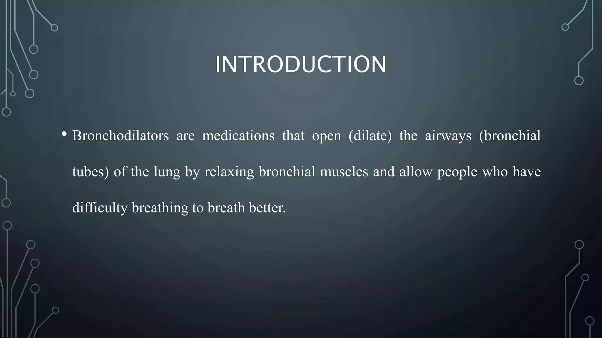 Bronchodilator drugs | PPTX