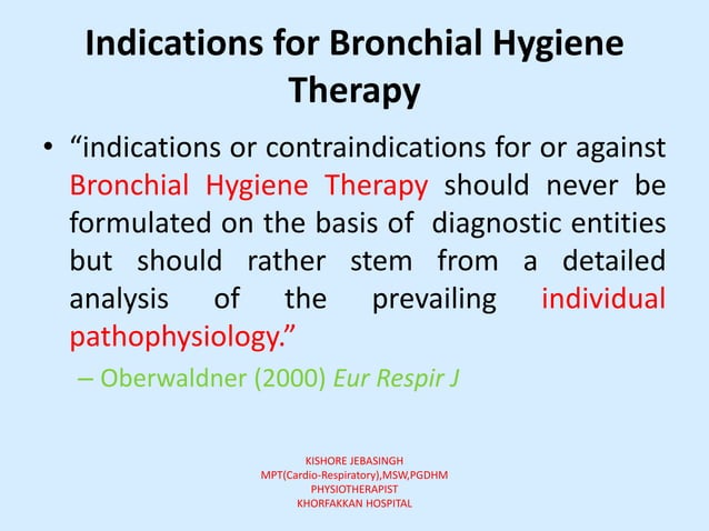 Broncho hygienic techniques. | PPTX | Physical Therapy | Wellness