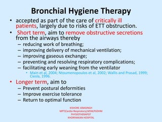 Broncho hygienic techniques. | PPT