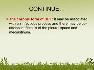 Bronchopleuralfistula | PPTX
