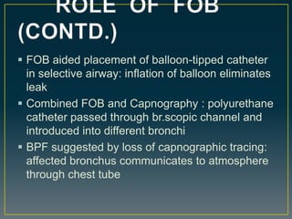 Bronchopleural fistula | PPTX