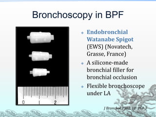 bronchopleural fistula.ppt