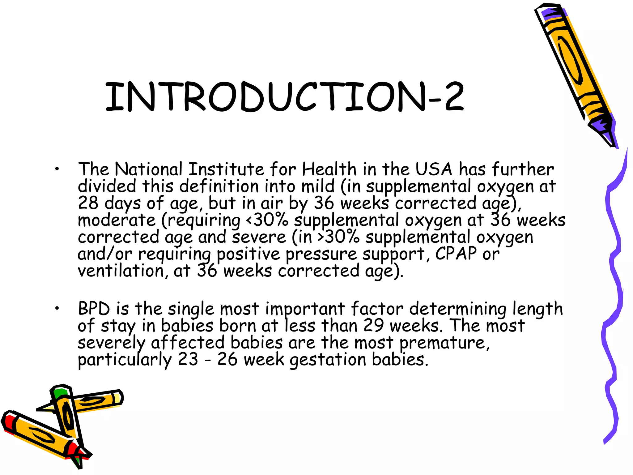 Bronchopulmonary dysplasia | PPT