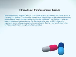 Bronchopulmonary dysplasia | PPT