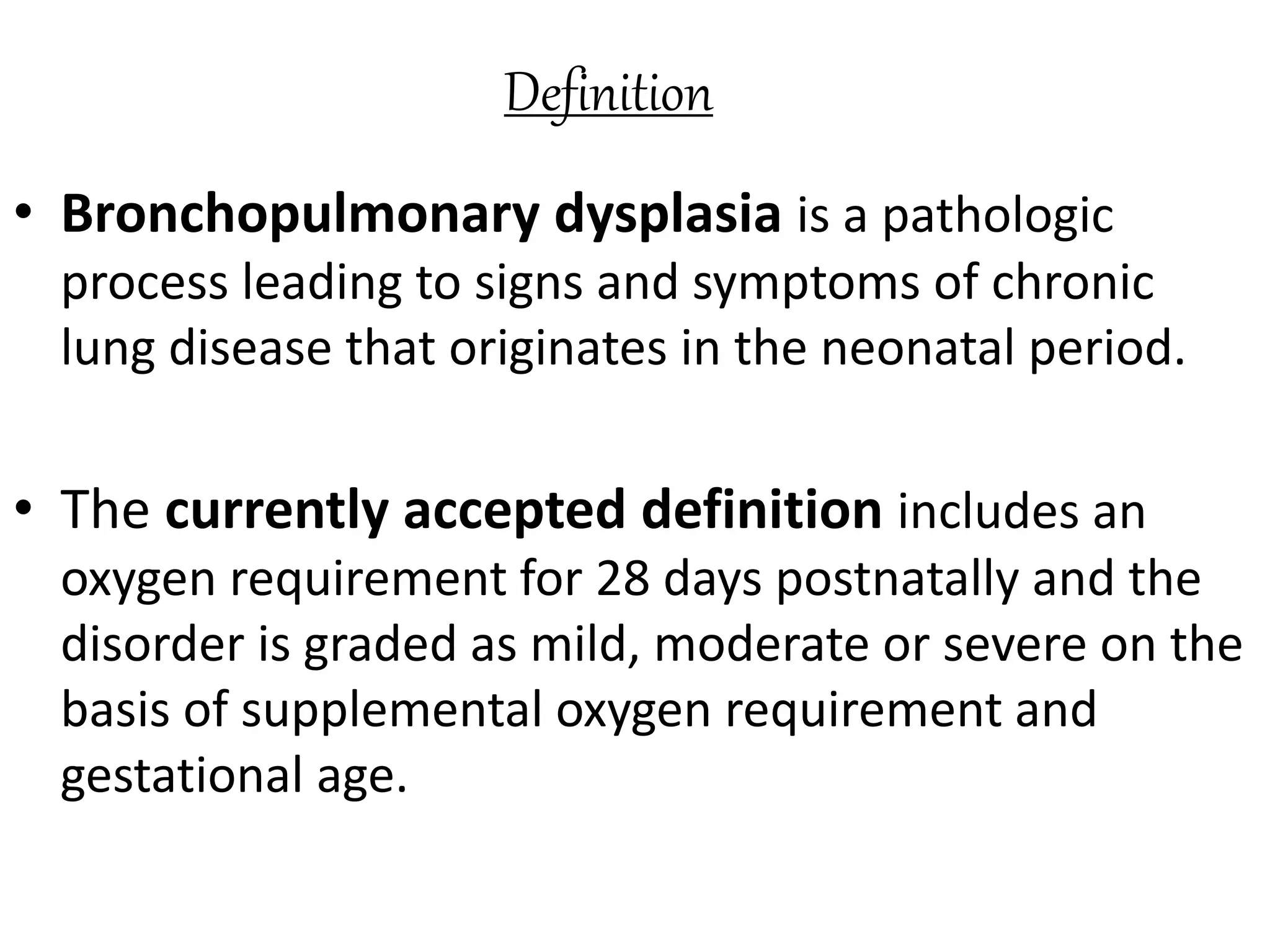 Bronchopulmonary dysplasia | PPTX