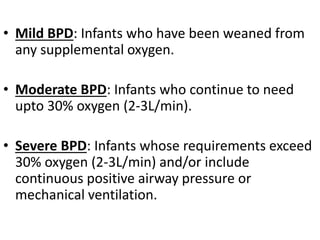Bronchopulmonary dysplasia | PPTX