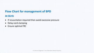 Broncho Pulmonary Dysplasia (Chronic Lung Disease).pptx