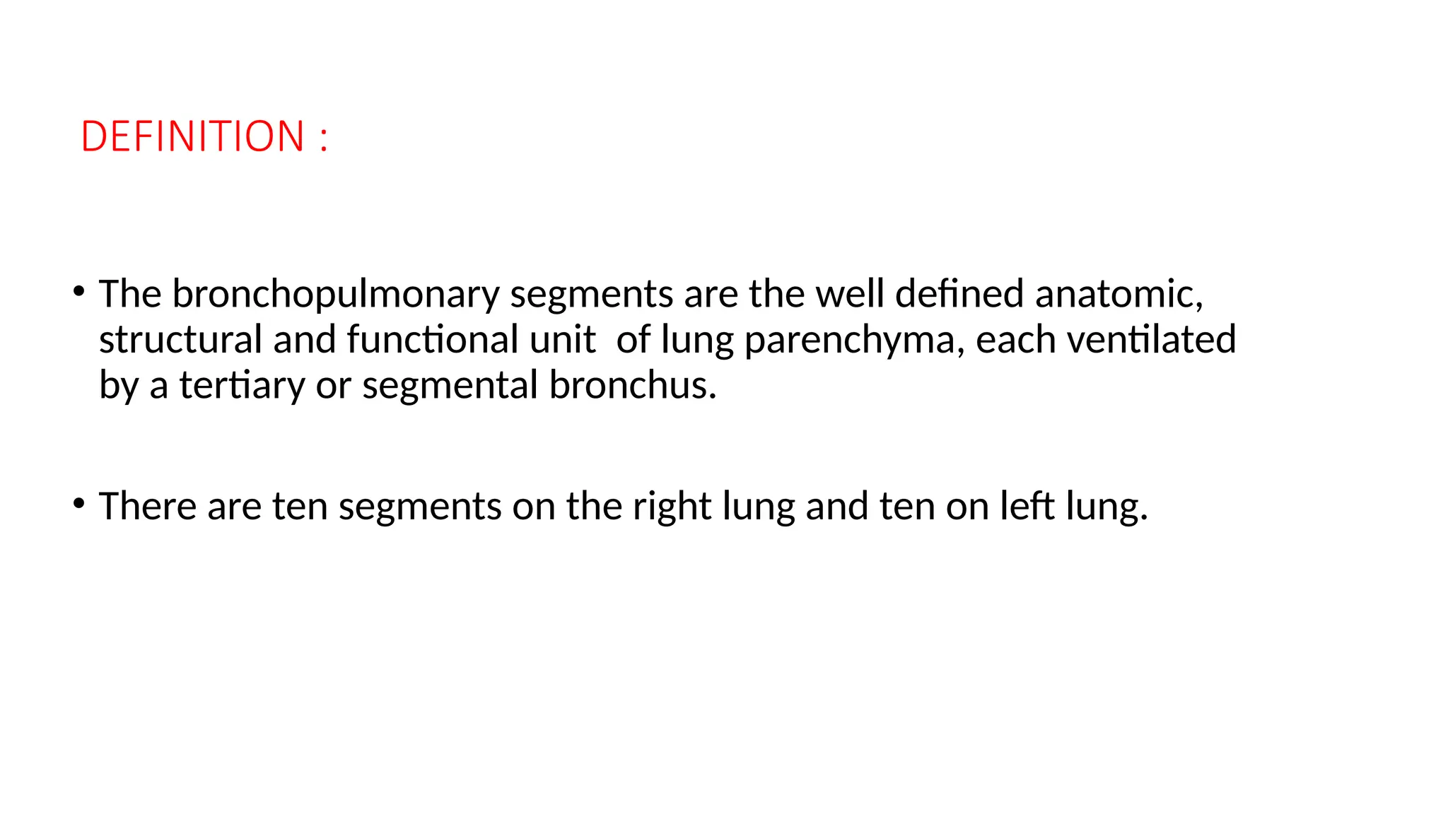 BRONCHO PULMONARY SEGMENTS of lung .pptx