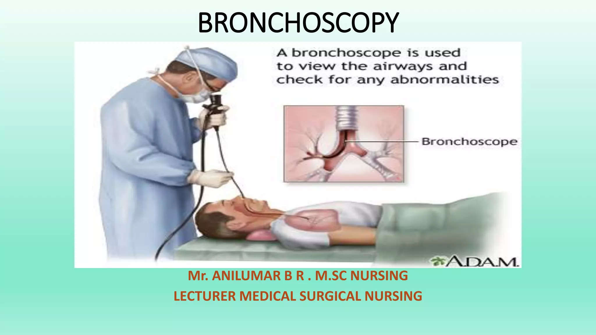 Bronchoscopy | PPTX