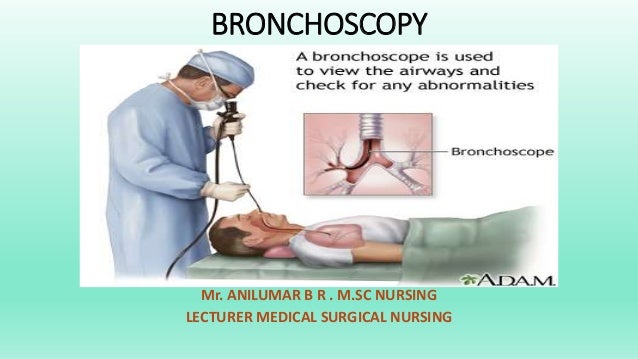 Bronchoscopy