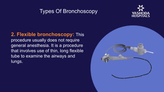 Bronchoscopy For Lung Diseases | PPT