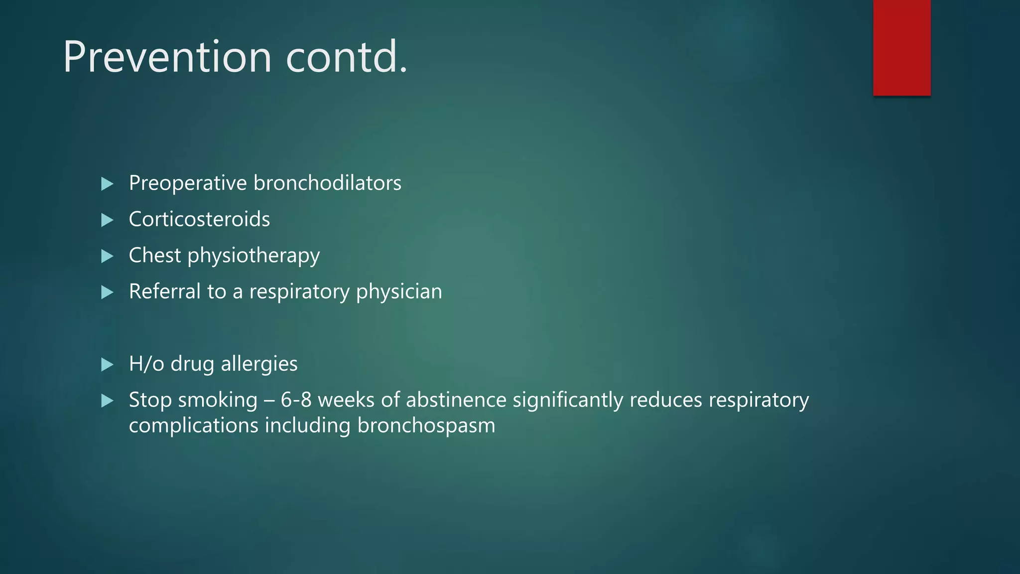 Management of Bronchospasm during General Anaesthesia | PPTX