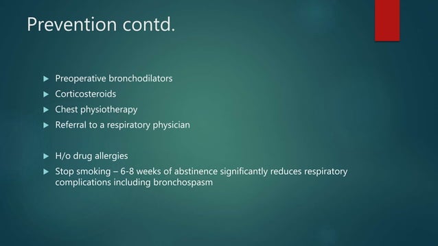 Management of Bronchospasm during General Anaesthesia | PPTX | Lung and ...