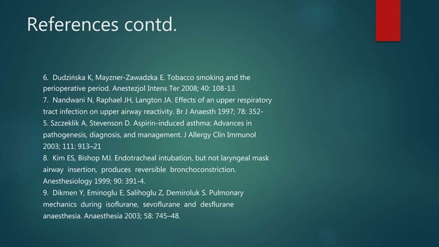 Management of Bronchospasm during General Anaesthesia | PPTX | Lung and ...
