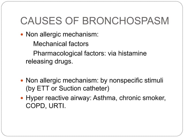 Bronchospasm ppt | PPTX | Lung and Respiratory Health | Diseases and ...