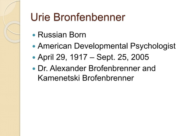 Bronfenbrenner ecological theory | PPTX | Biological Sciences | Science